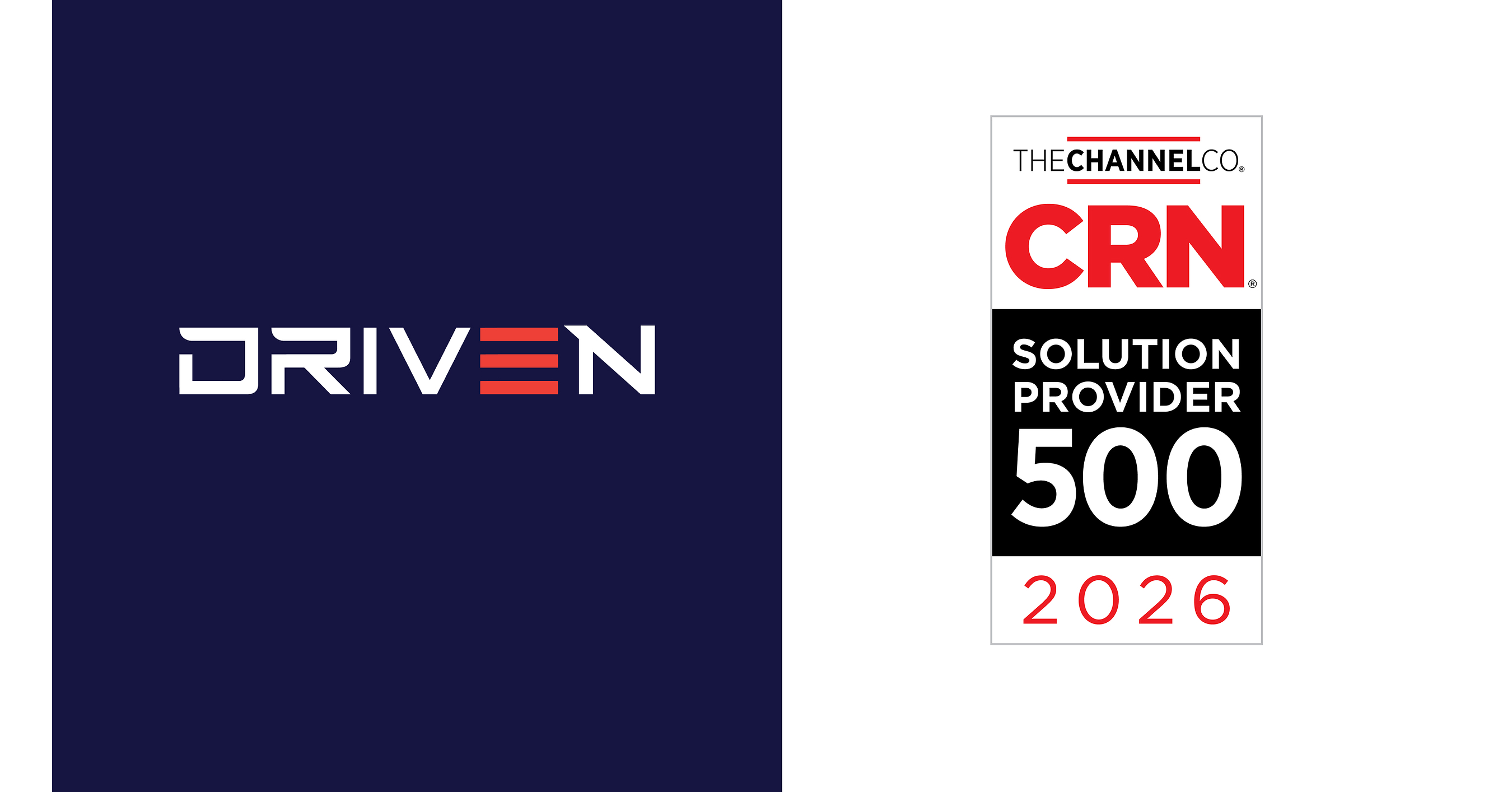 Driven Tech Named to CRN Solution Provider 500 List for 2026
