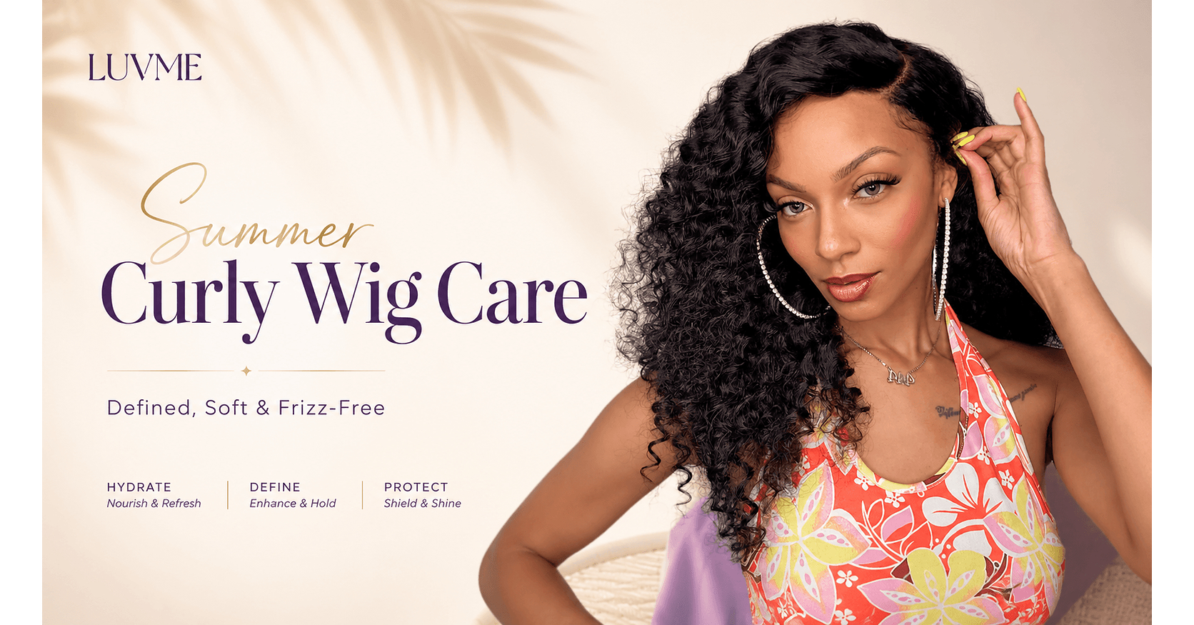 Luvme Hair Shares Summer Curly Wig Care Guide for Defined, Frizz-Free Curls