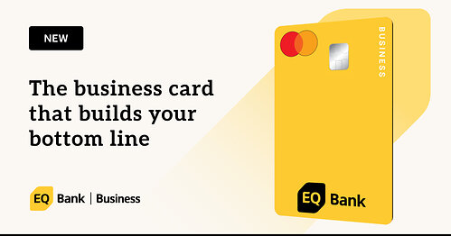 EQ Bank launches EQ Bank Business Card, a smart way for Canadian small ...
